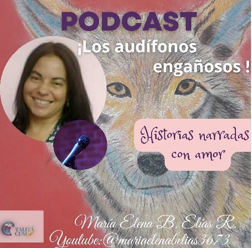 «Los audífonos engañosos» – MARIA ELENA B. ELÍAS